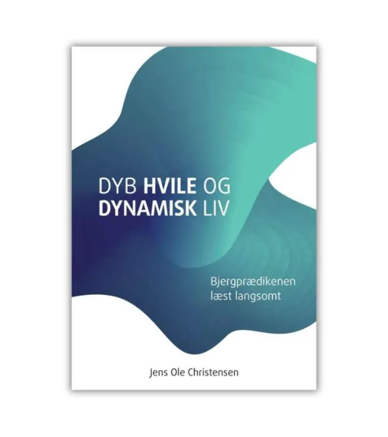 Dyb hvile og dynamisk liv - Smagfulde Gaver